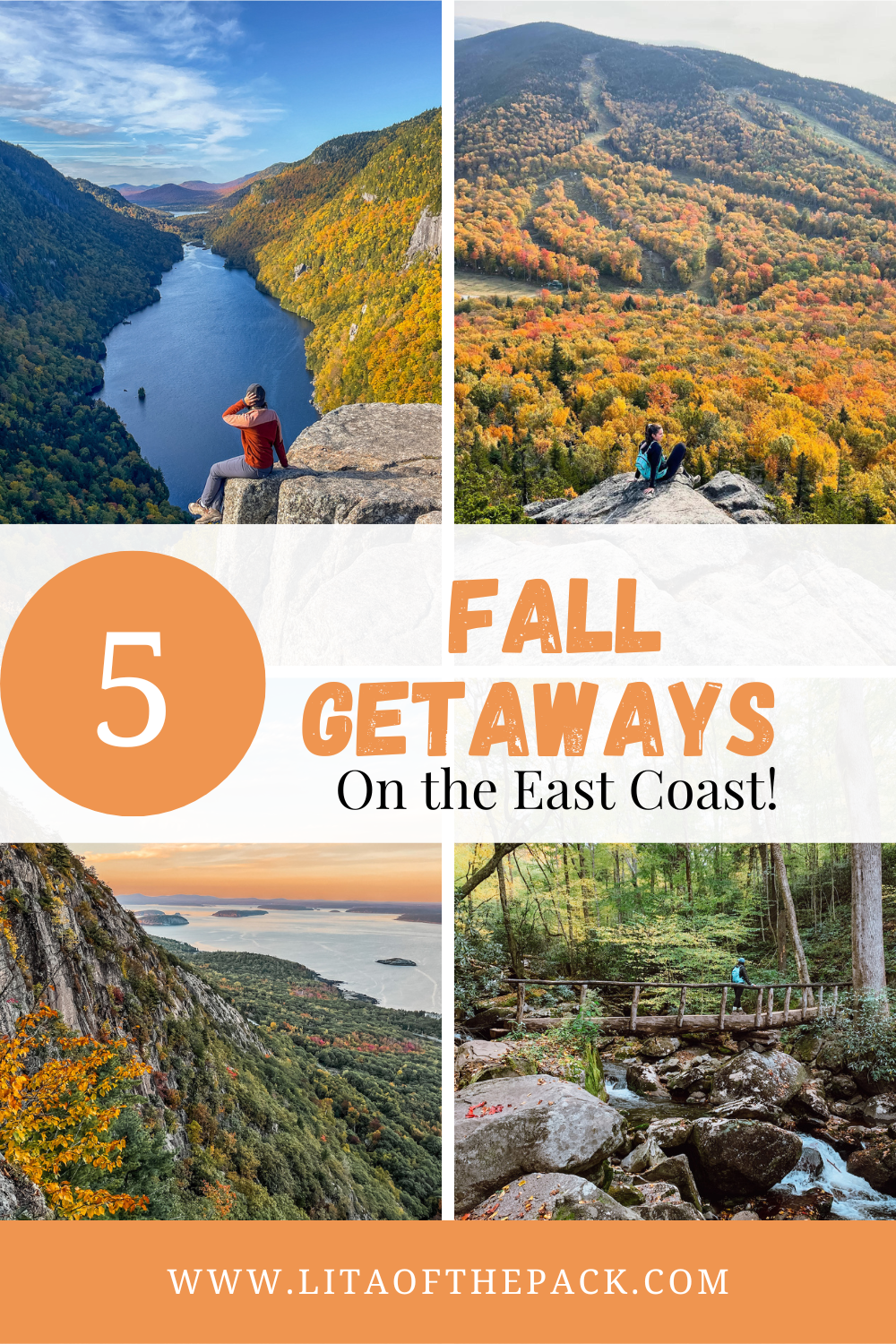 The 5 Best East Coast Fall Getaway Destinations - Lita of the Pack