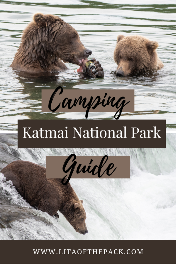 Camping at Katmai National Park 101 - Lita of the Pack