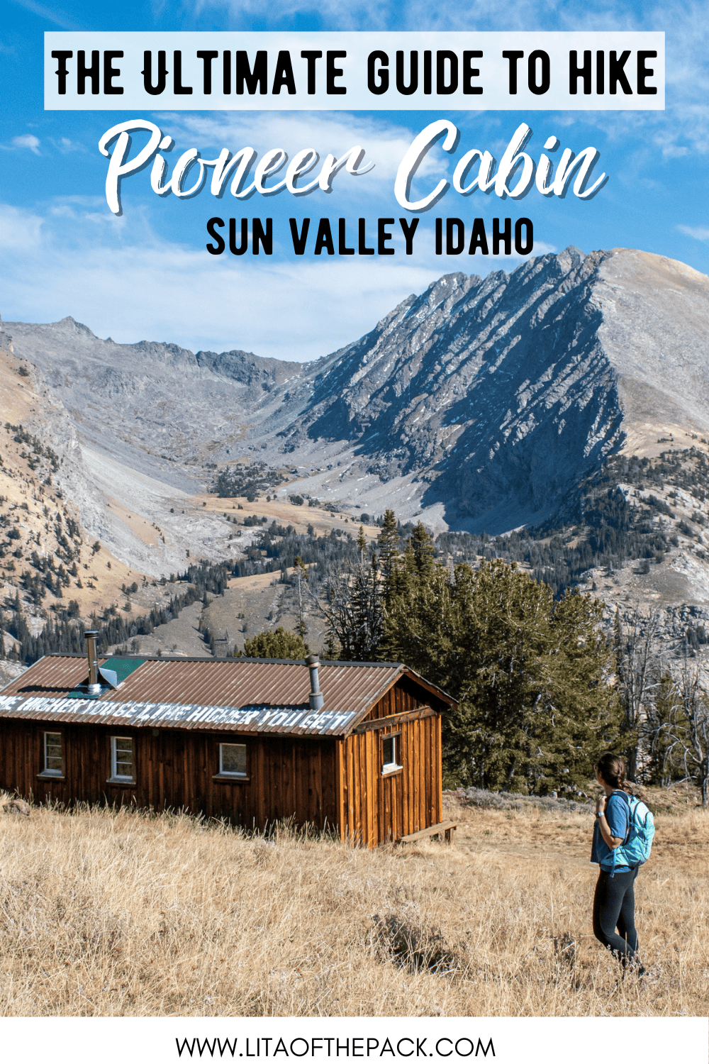 Sun Valley's Best Hike: Guide to the Pioneer Cabin Trail - Lita of the Pack
