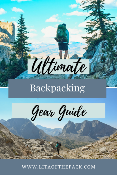 The Complete Backpacking Gear Guide - Lita of the Pack
