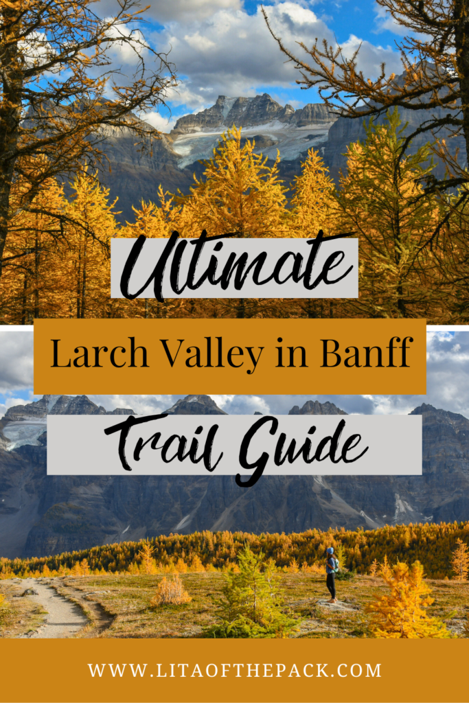 The Best Fall Hike in Banff: Larch Valley - Lita of the Pack