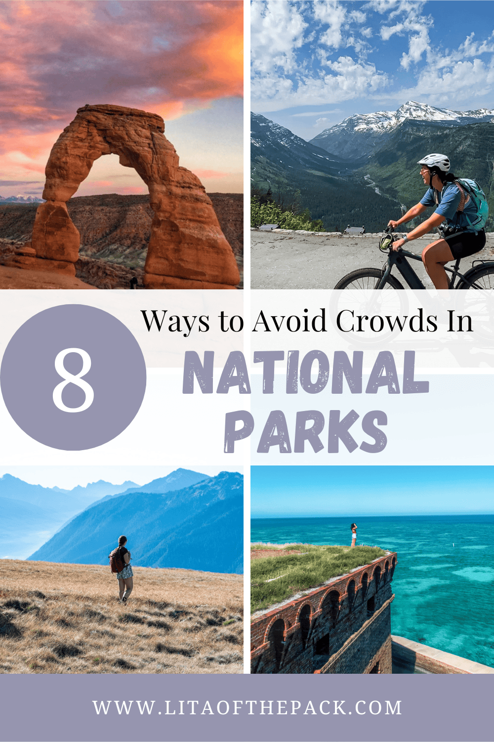 How to Escape the Crowds at National Parks - Lita of the Pack